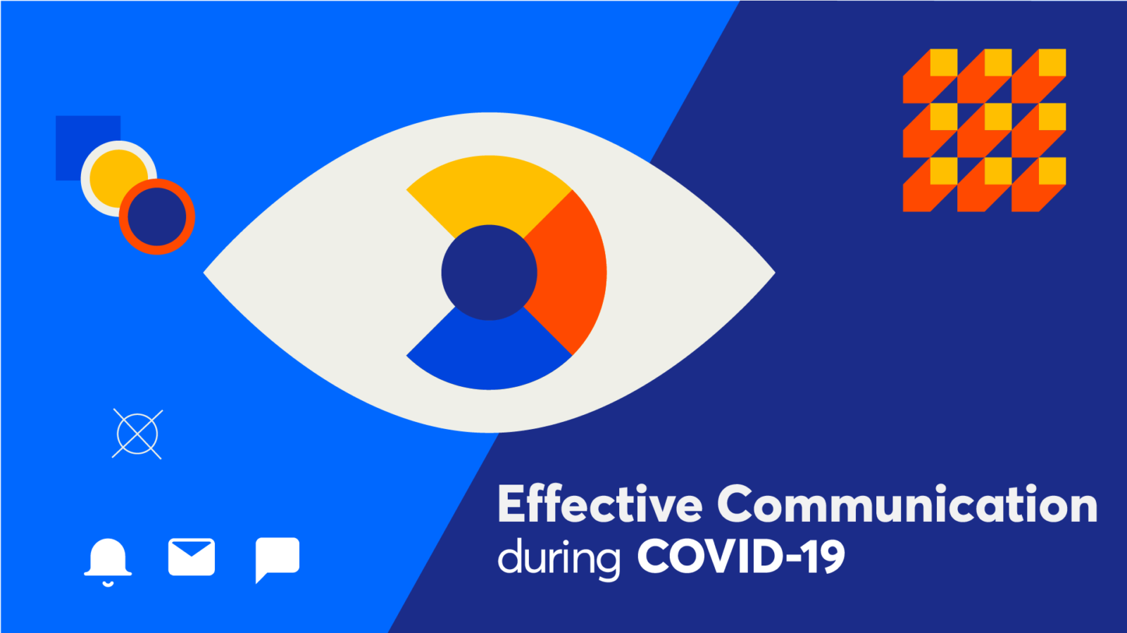 Effective Communication During COVID-19 | customedialabs - Blog