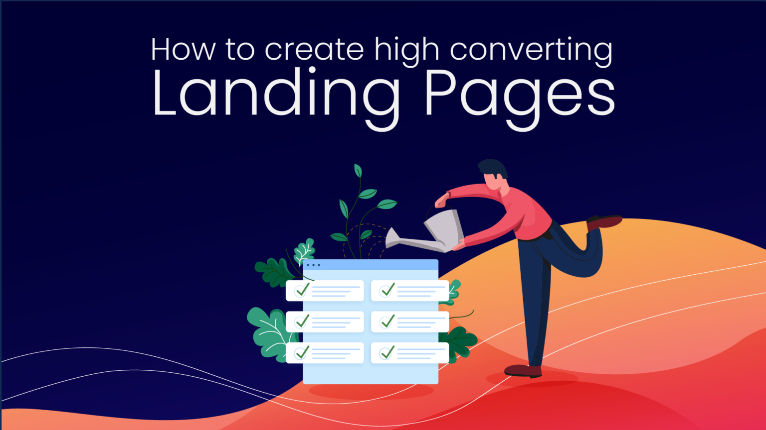 How to Create High-Converting Landing Pages | customedialabs - Blog